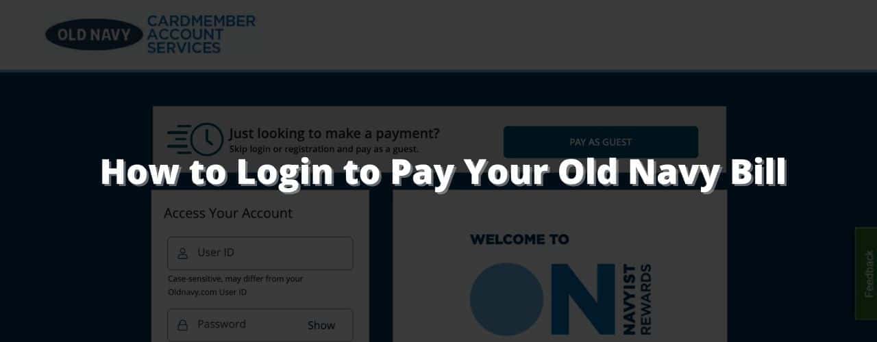 Old Navy Login: Where to Go and How to Pay the Bill - Wealthy Nickel